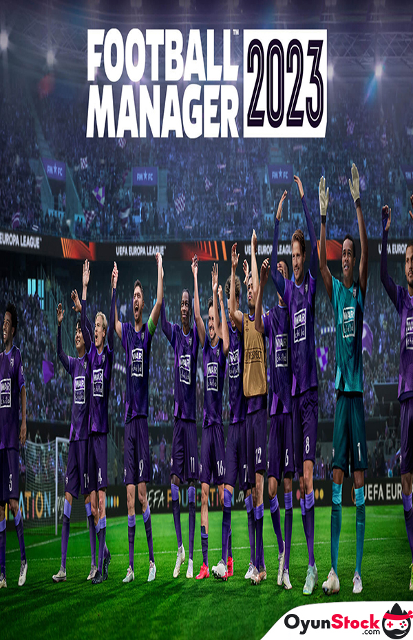 Football Manager 2023 Satın Al - OyunStock